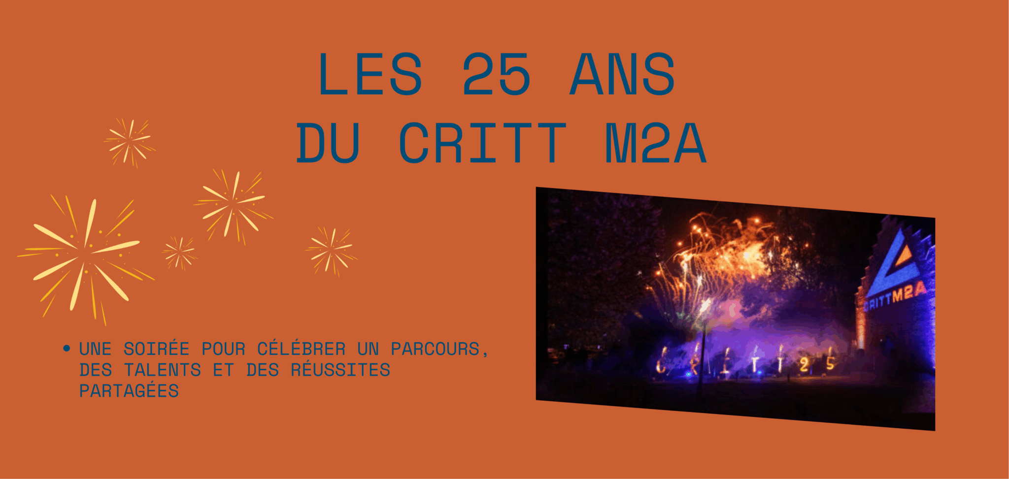 Les 25 ans du CRITT M2A : un quart de siècle d’innovation au service de ...